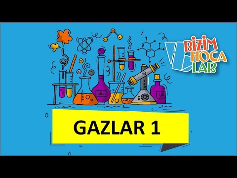 GAZLAR 1 - Gazların Genel Özellikleri - AYT - 11. SINIF