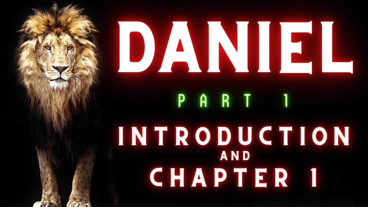 Book of Daniel #1: History, Babylonian Captivity, Life In A Pagan State ...