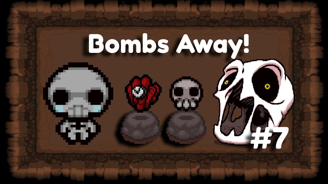 The Binding of Isaac ep.7 (Bombs Away!) - YouTube