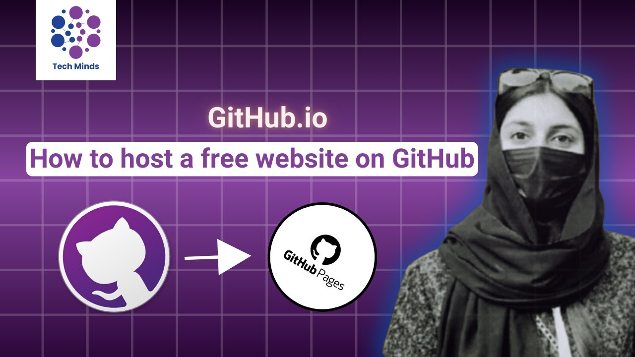 How to Host a Free Website on GitHub Pages | Step-by-Step Tutorial | Tech Minds #2024 # ...