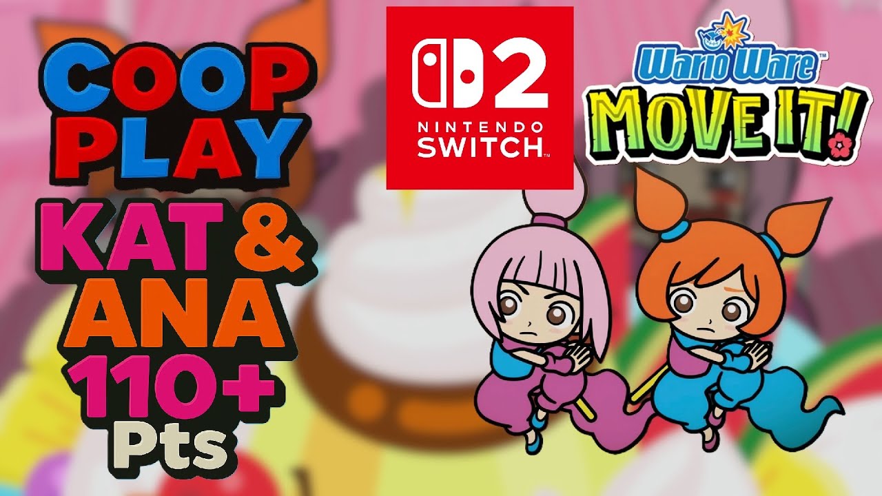 WarioWare: Move It! | 2 Player 110+ Pts | Kat & Ana (Nintendo Switch 2 ...
