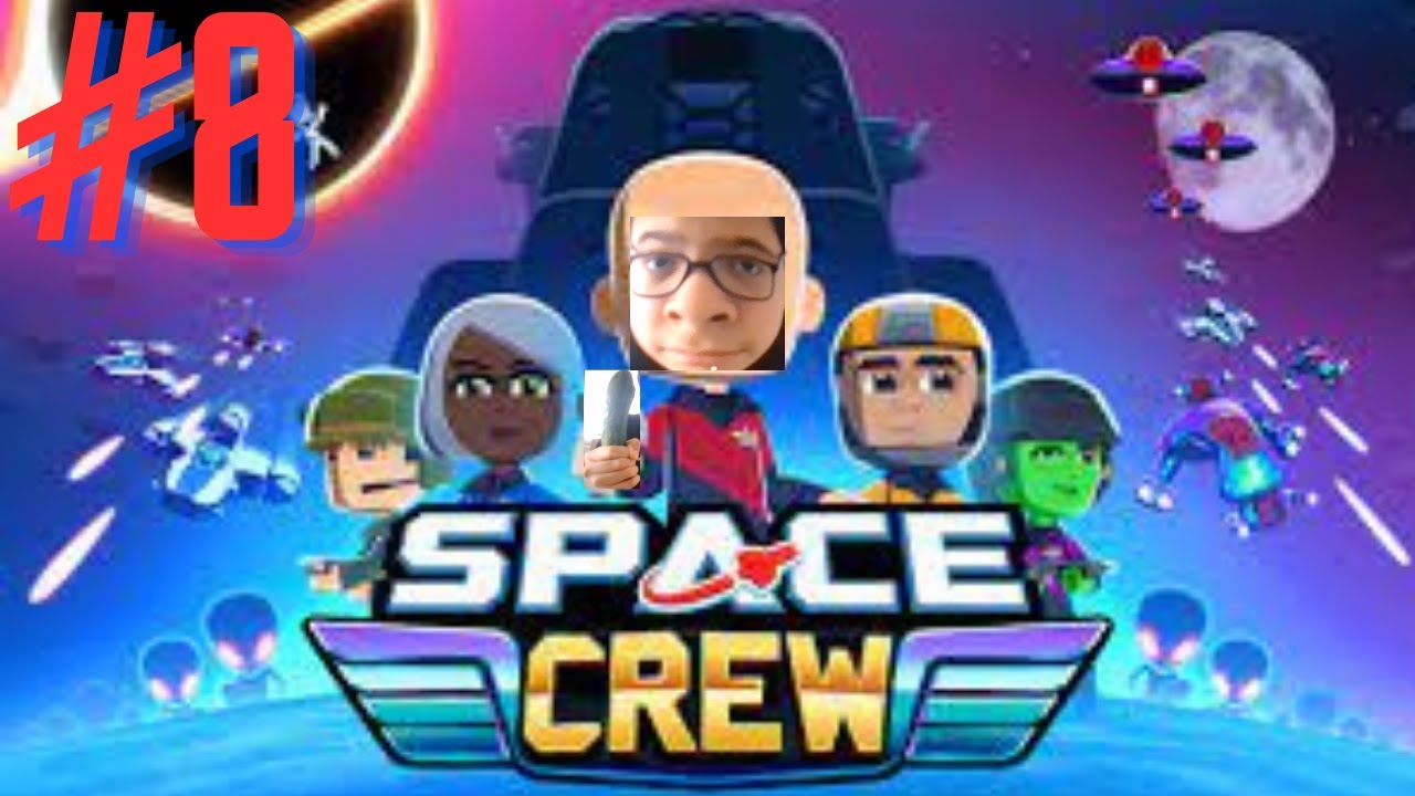 Vorb Kibb Bey Ziyarete Geldi / Space Crew #8 - YouTube