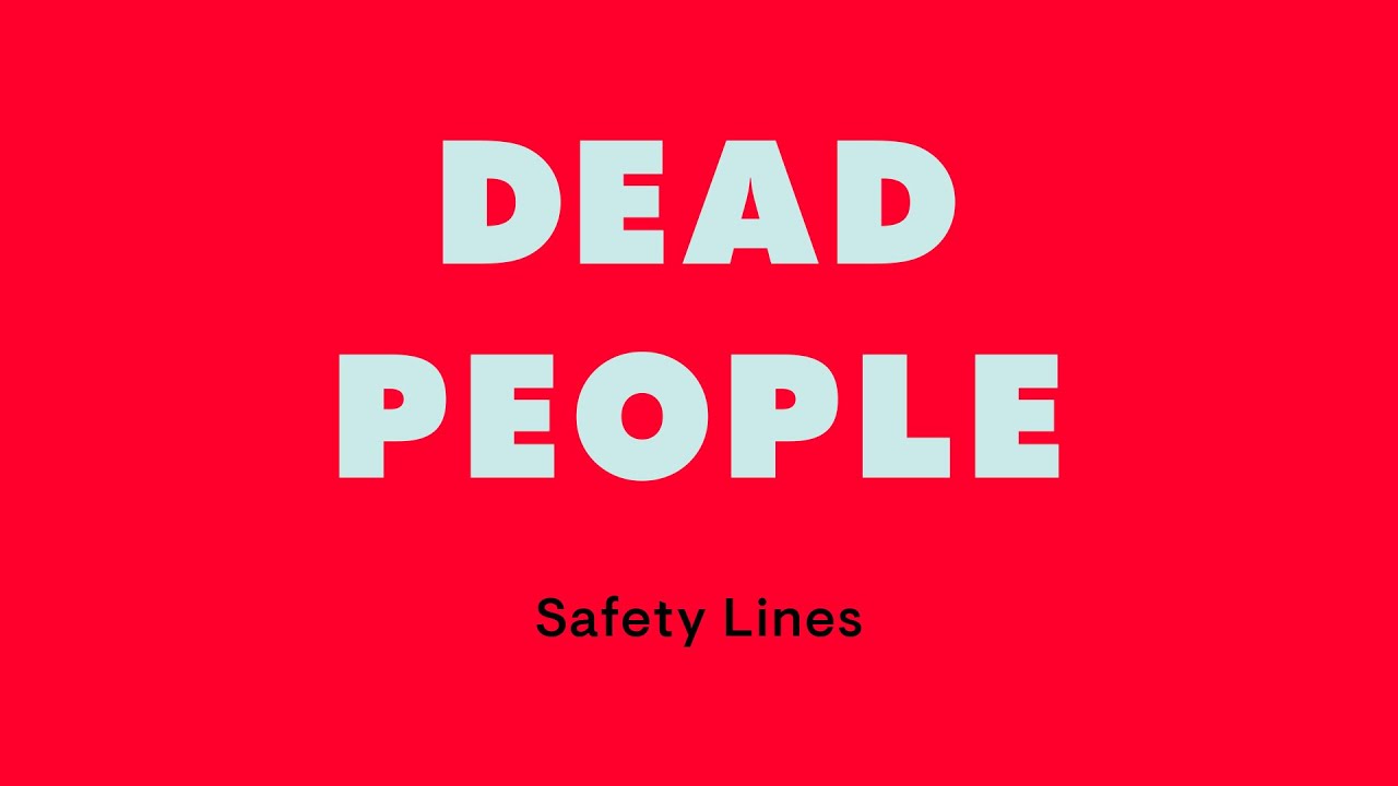 Dead People - Safety Lines (Visualizer) - YouTube