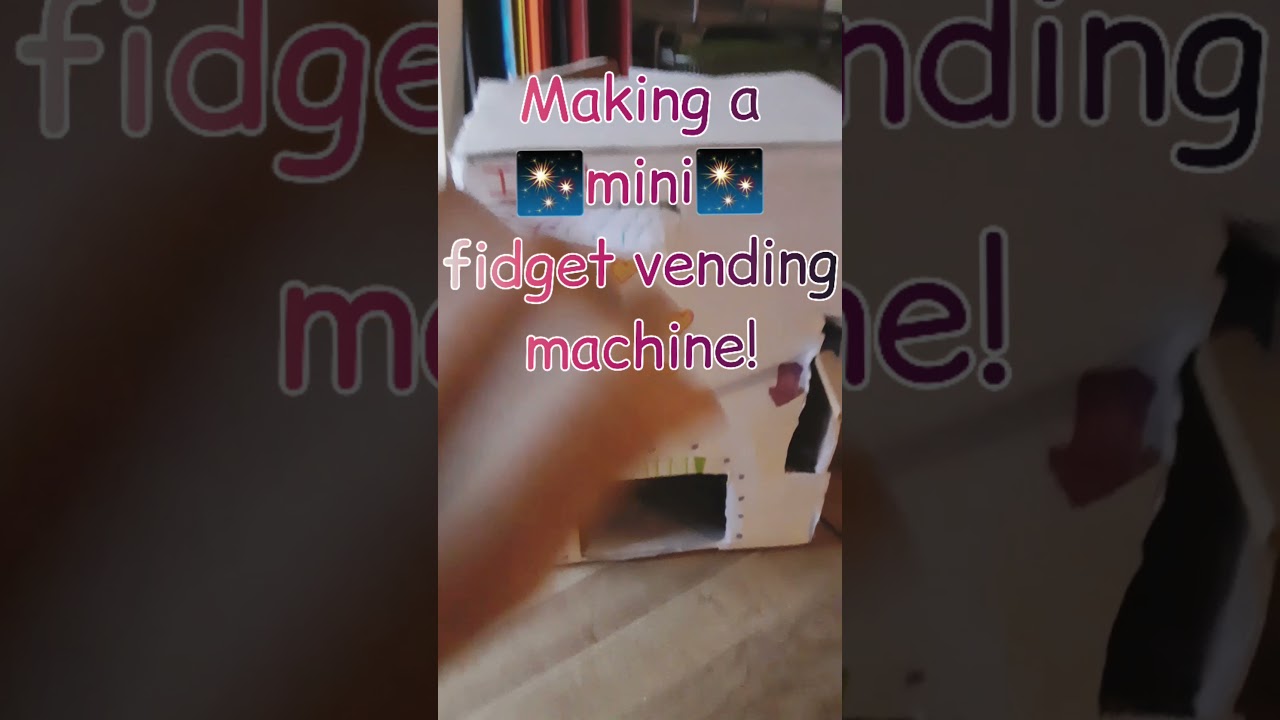 How to Make a Mini Fidget Vending Machine! - YouTube
