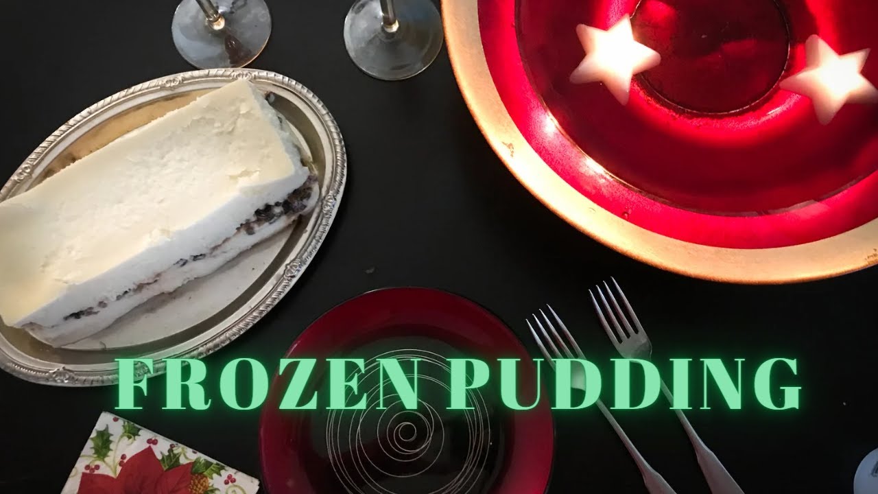 Frozen pudding recipe (Christmas menu item) - YouTube