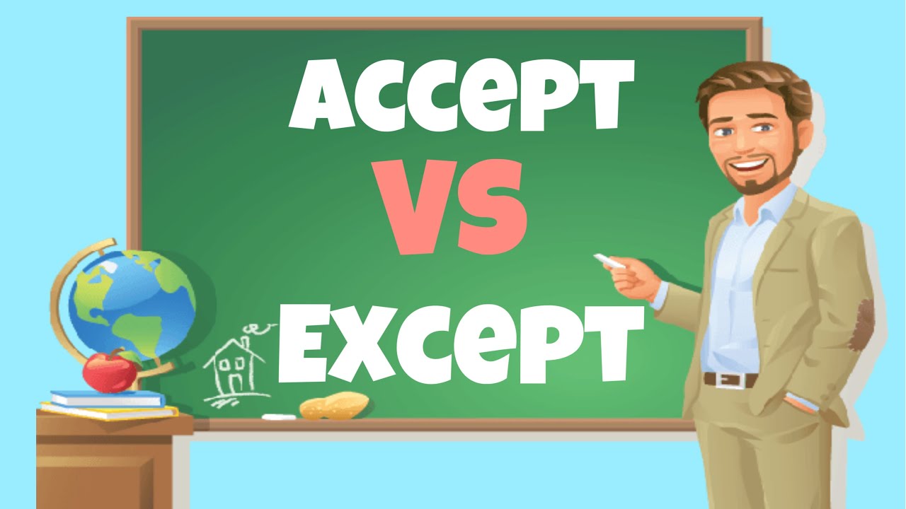 Diferencia entre ACCEPT vs EXCEPT - YouTube