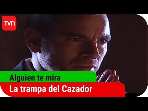 La trampa del Cazador | Alguien te mira -  T1E78 - Capítulo final