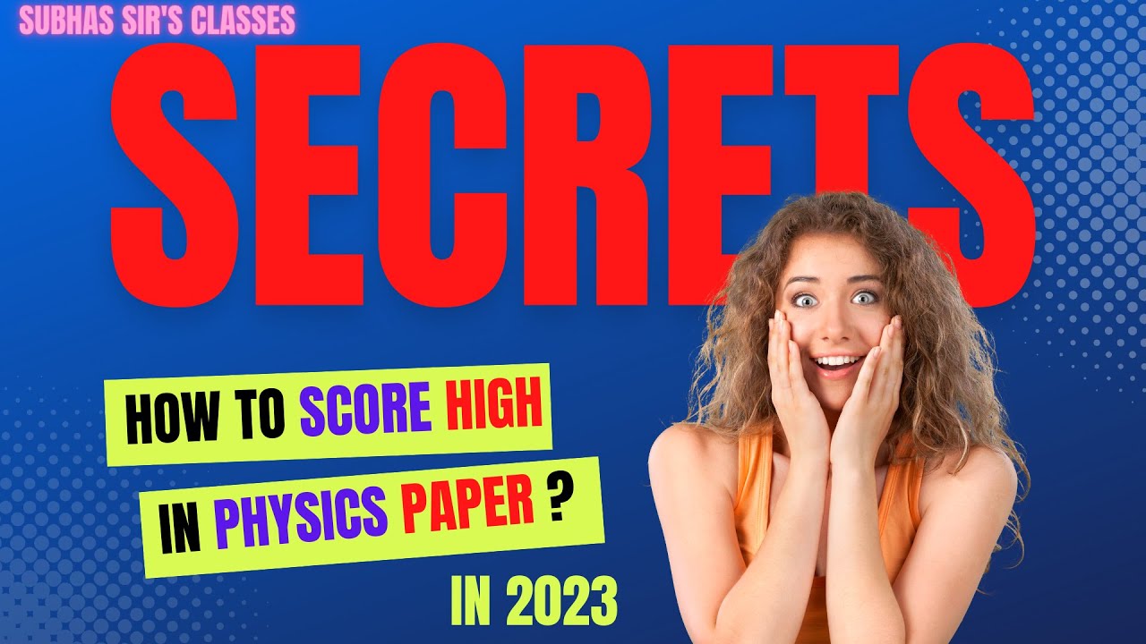 Know your Physics Syllabus 2023 II How to score good marks in Physics ...