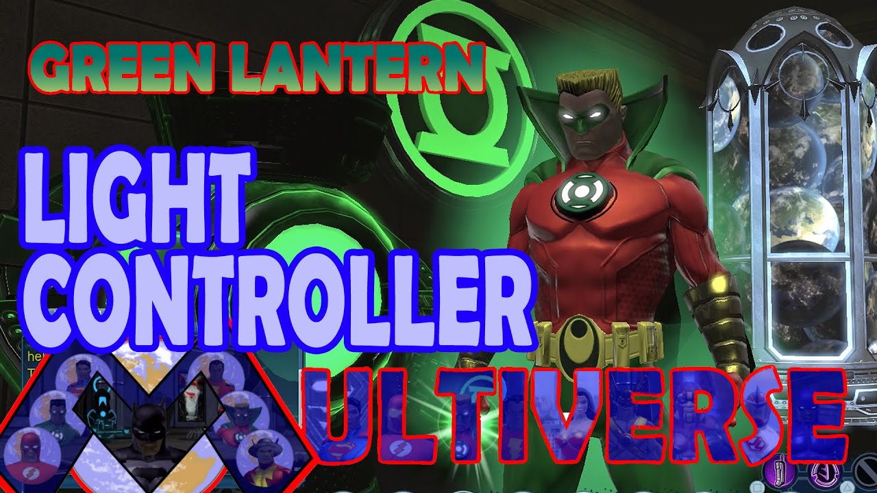 DCUO Green Lantern; Part 09 Light Controller - YouTube