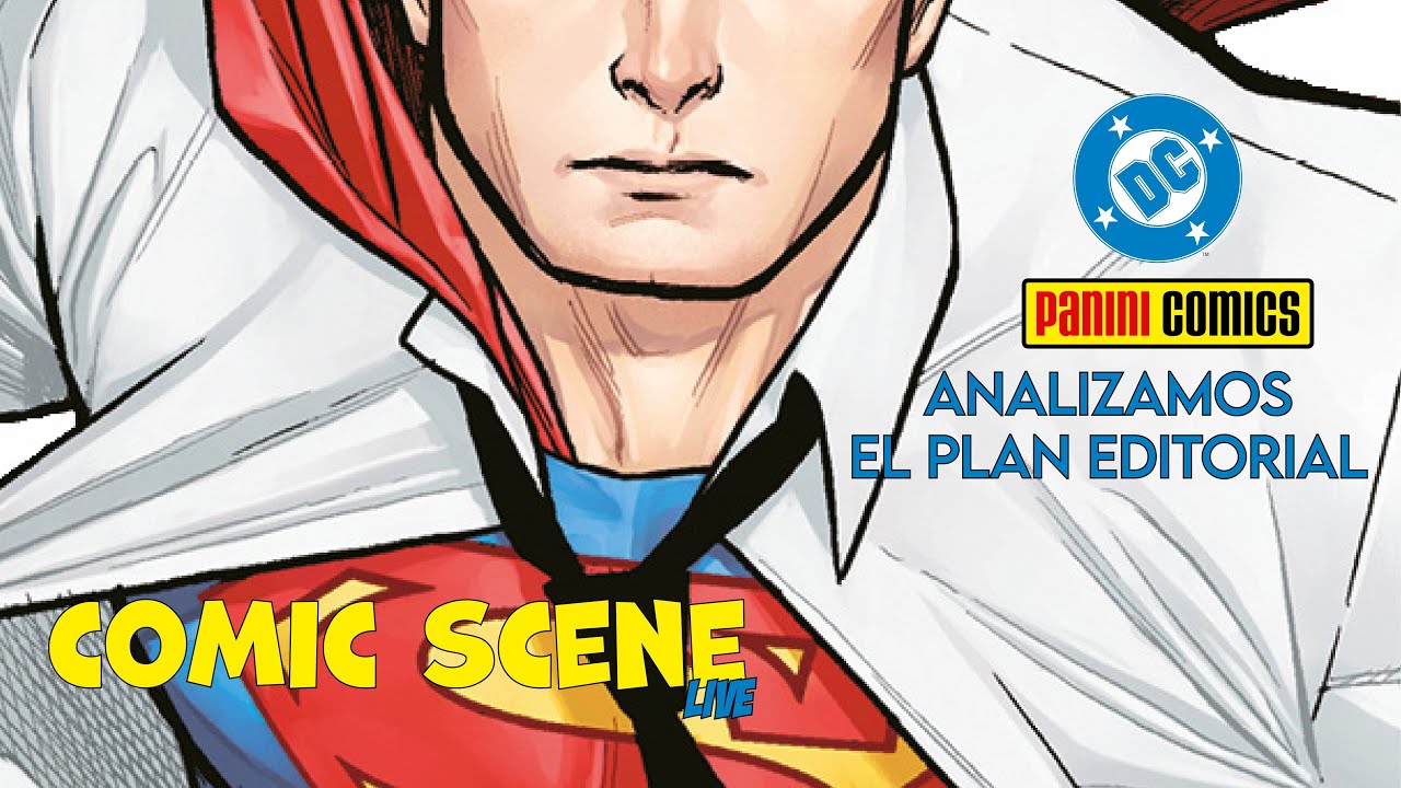 Comic Scene Live - Plan Editorial DC por Panini - YouTube