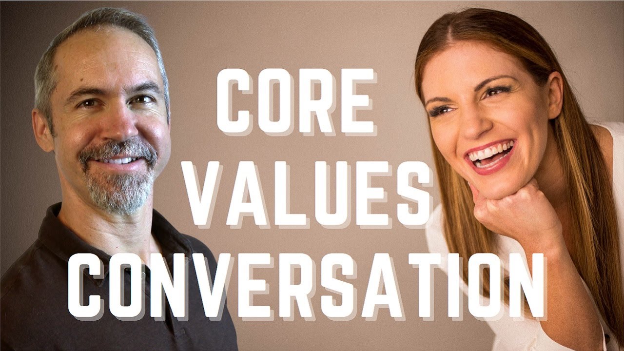 Core Values Conversation - YouTube