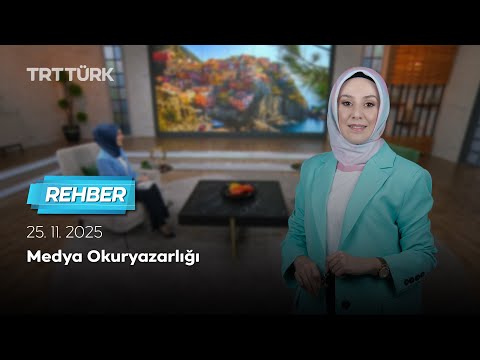 Medya Okuryazarlığı | Rehber - 25.11.2025