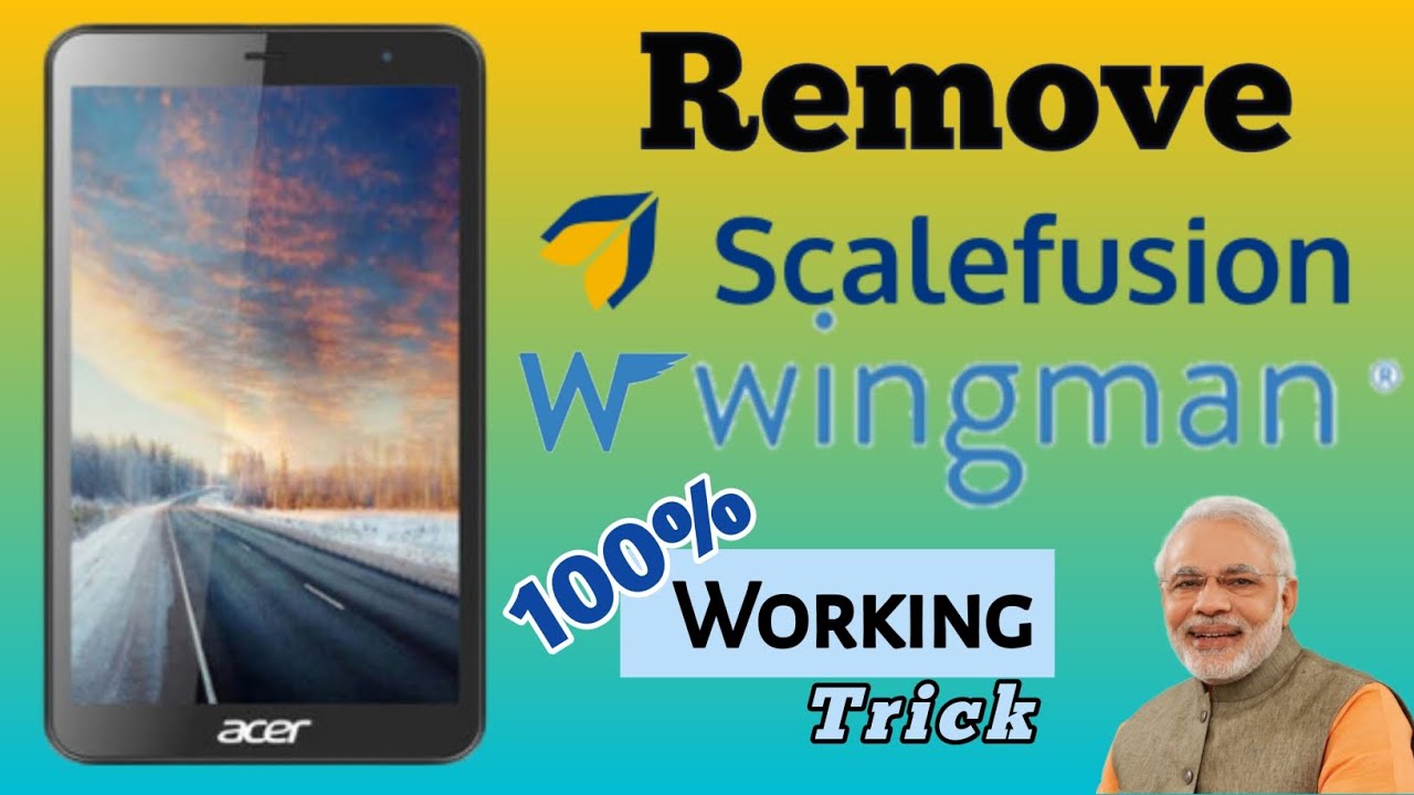 Remove Scalefusion And Wingman From Acer One 8 Tab Full Process Step By remove-scalefusion-and-wingman-from-acer-one-8-tab-full-process-step-by