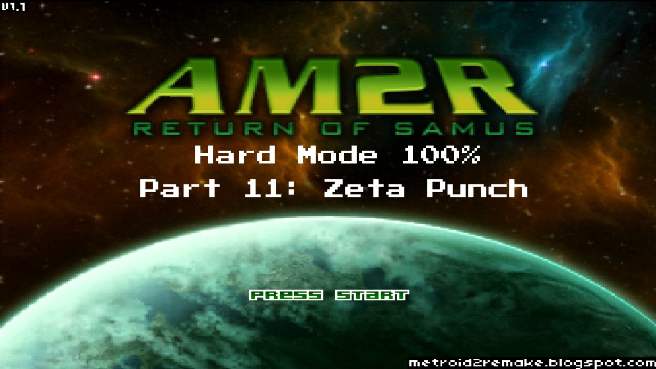 Project AM2R: Another Metroid 2 Remake - Hard Mode 100% - Part 11: Zeta ...