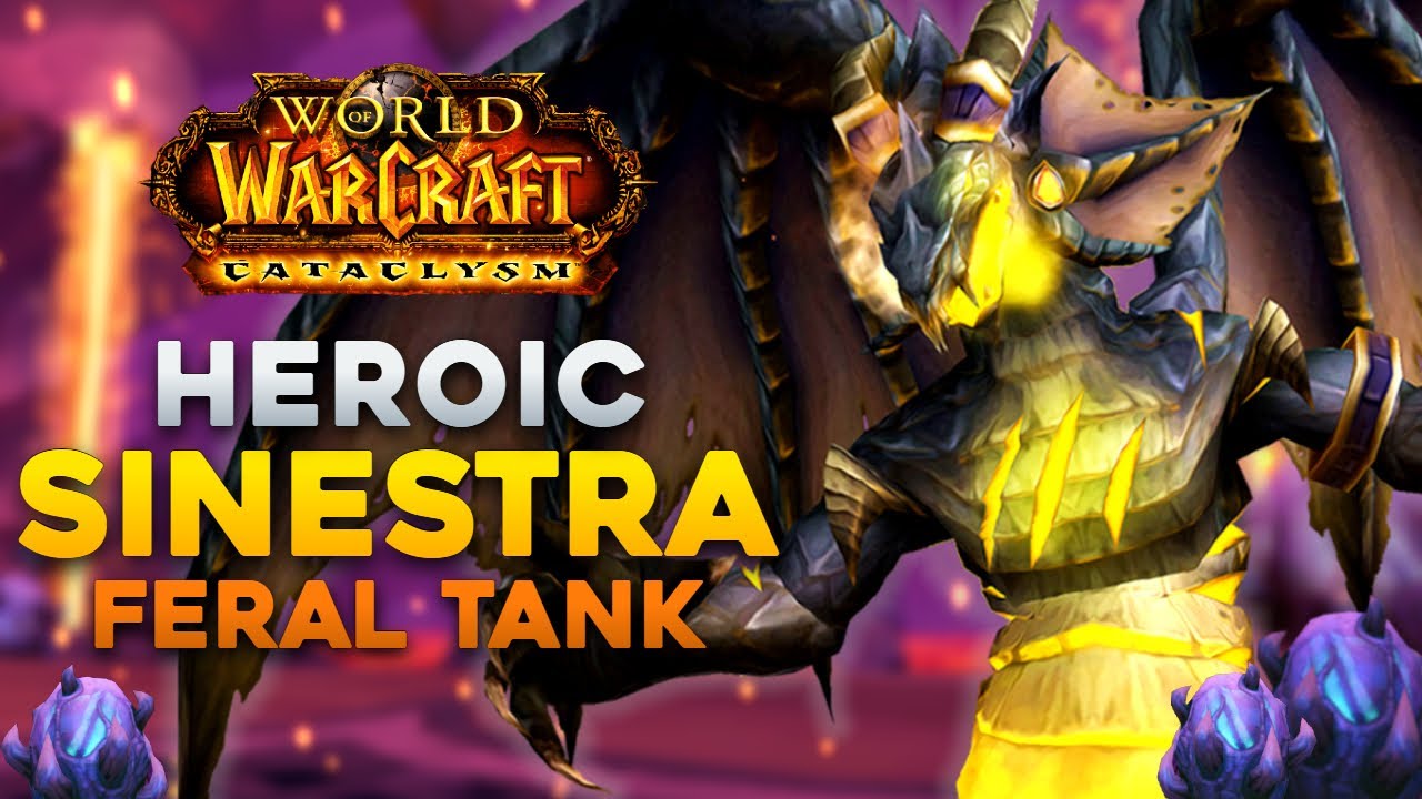 Heroic Sinestra (10 man) - Feral Tank (Add Tank PoV) - YouTube