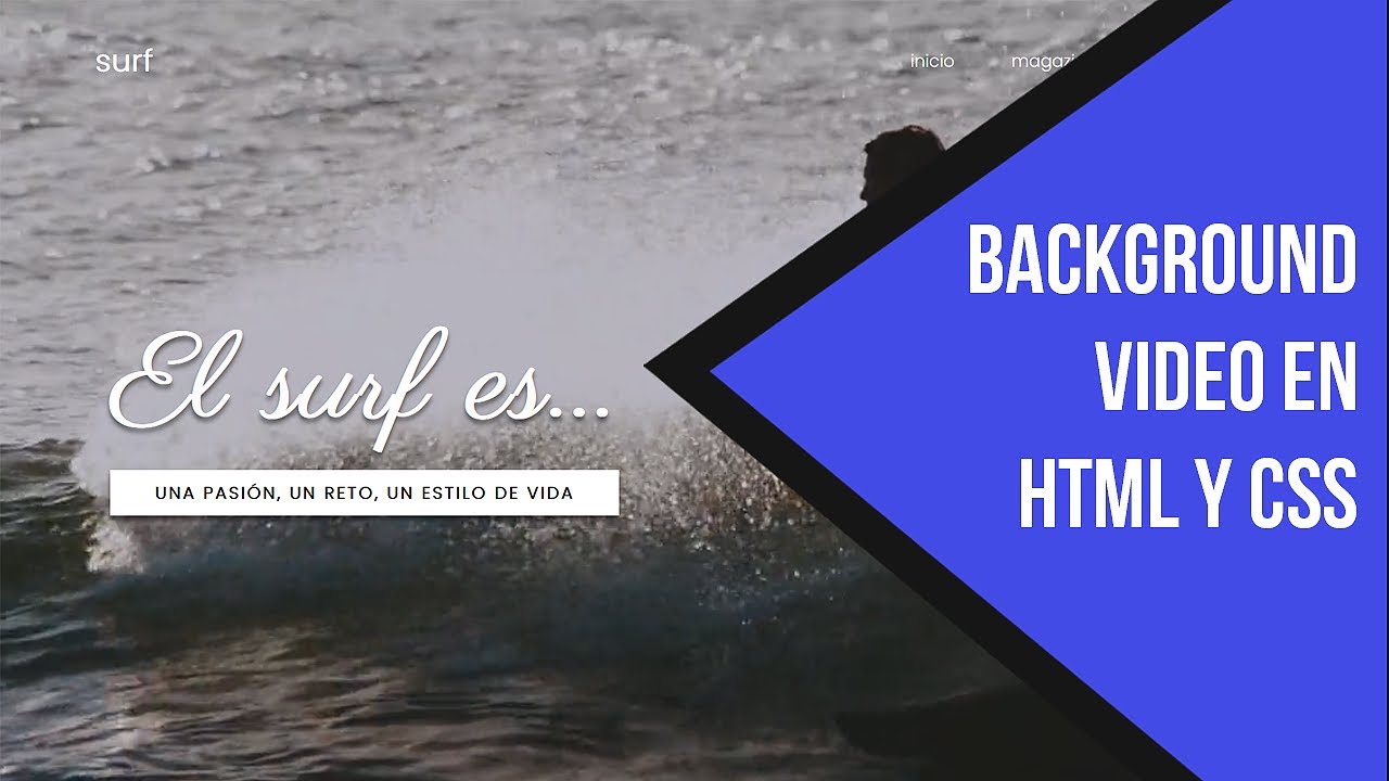 Colocar Video como Fondo en HTML y CSS - Surf Website Tutorial - YouTube