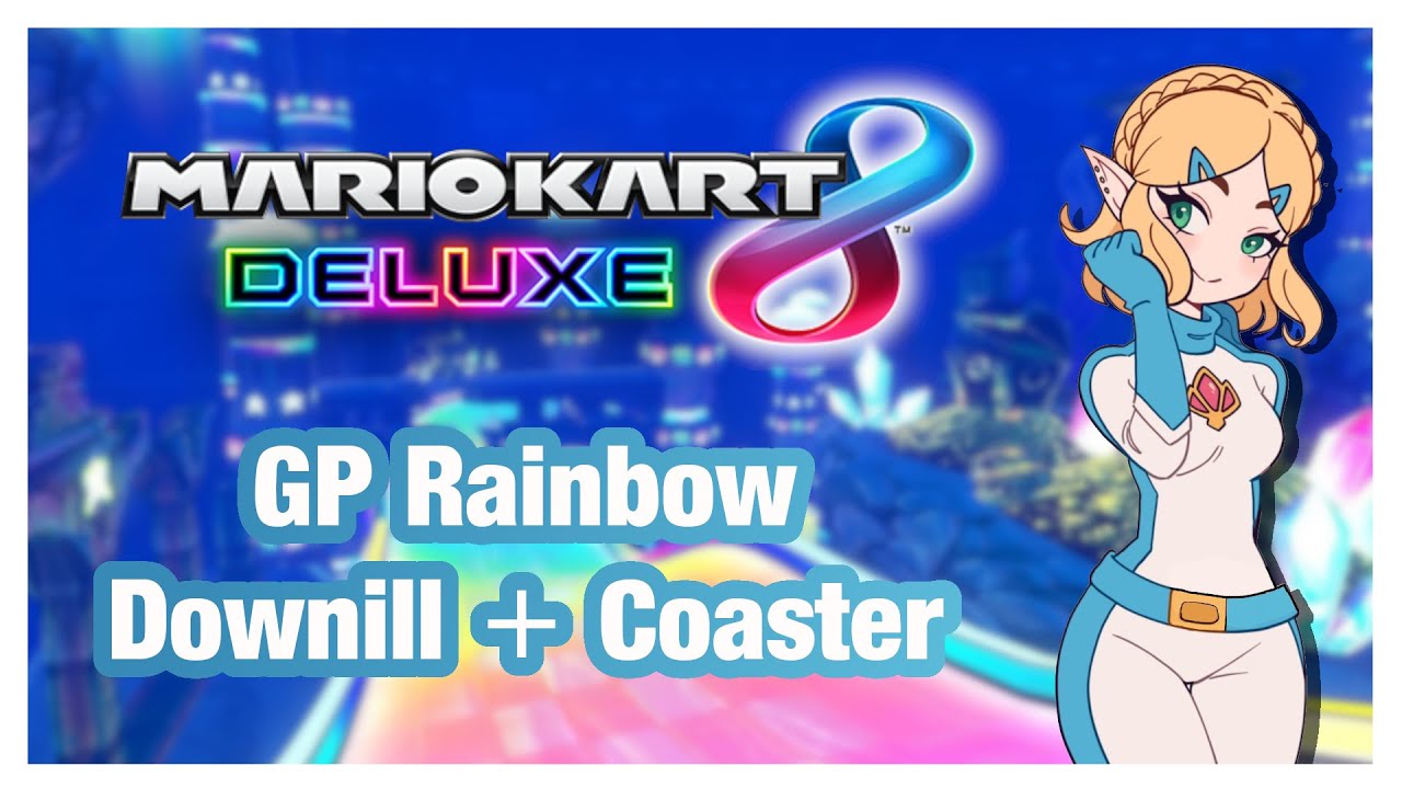 GP Rainbow Downhill + Coaster | Mario Kart 8 DELUXE Custom Tracks (28 ...