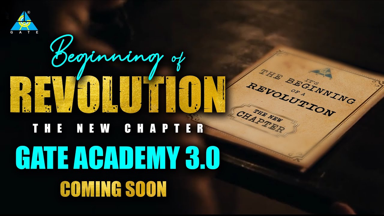 Beginning of Revolution 🔥🔥The New Chapter 🔥🔥GATE ACADEMY 3.0 🤝🤝🤝 - YouTube