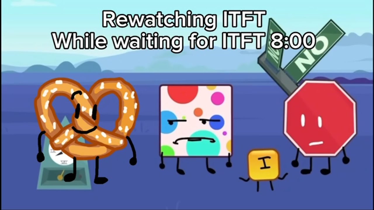 Rewatching all of ITFT while waiting for ITFT 8 - YouTube