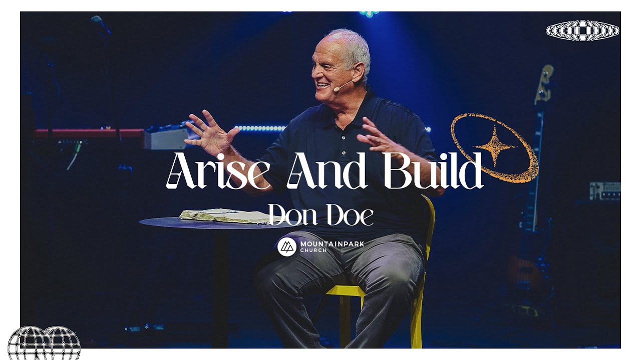Arise And Build | Don Doe - YouTube
