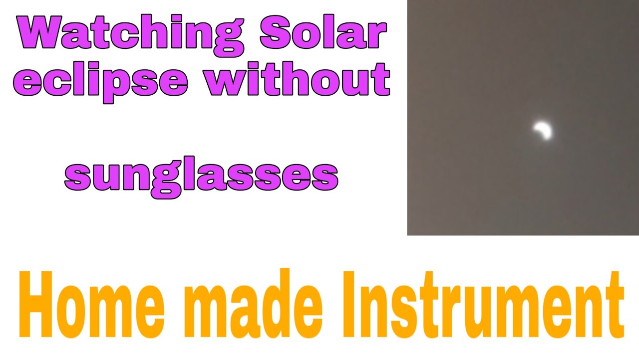 Watching solar eclipse with pinhole cameray || pinhole projector to ...
