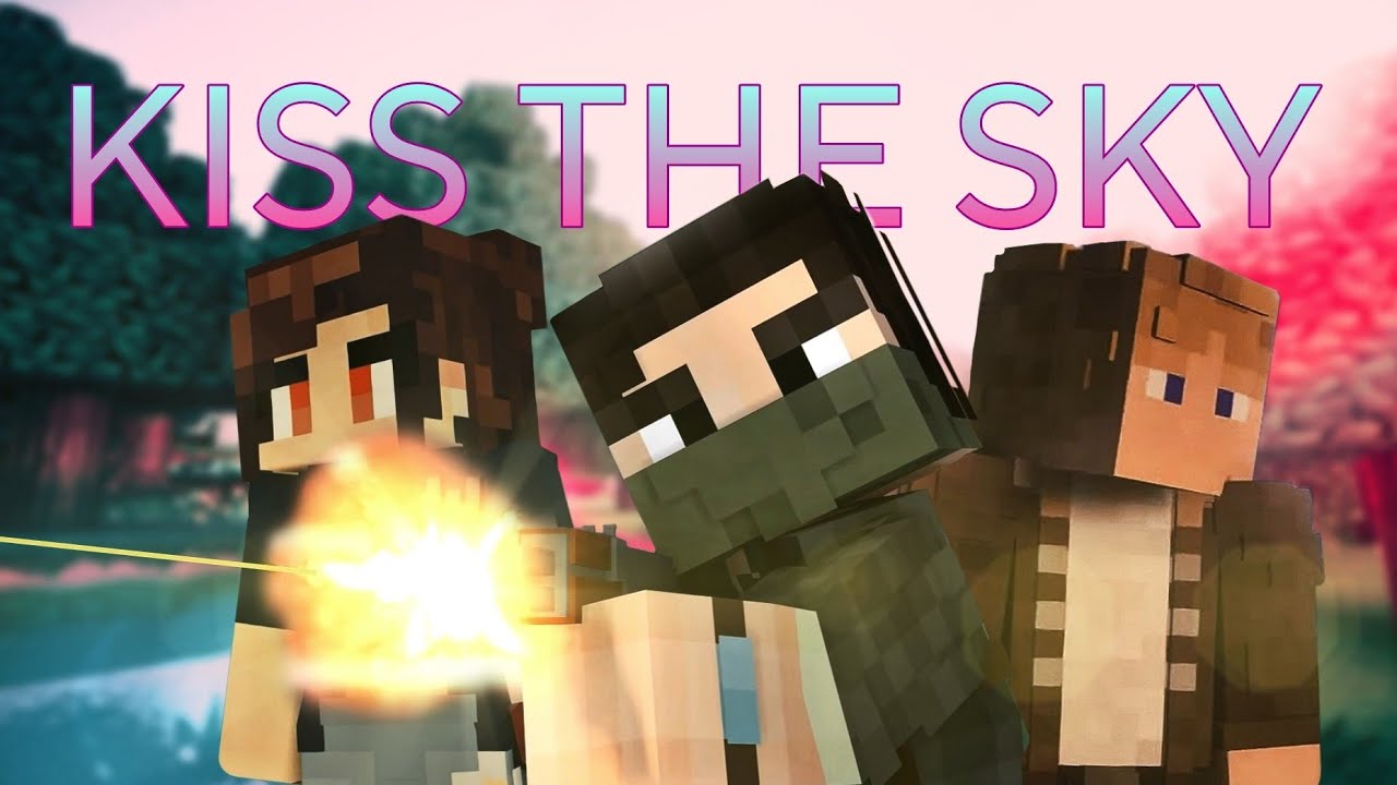 Nazzy, VikosIII, Luciys | Kiss the Sky - YouTube