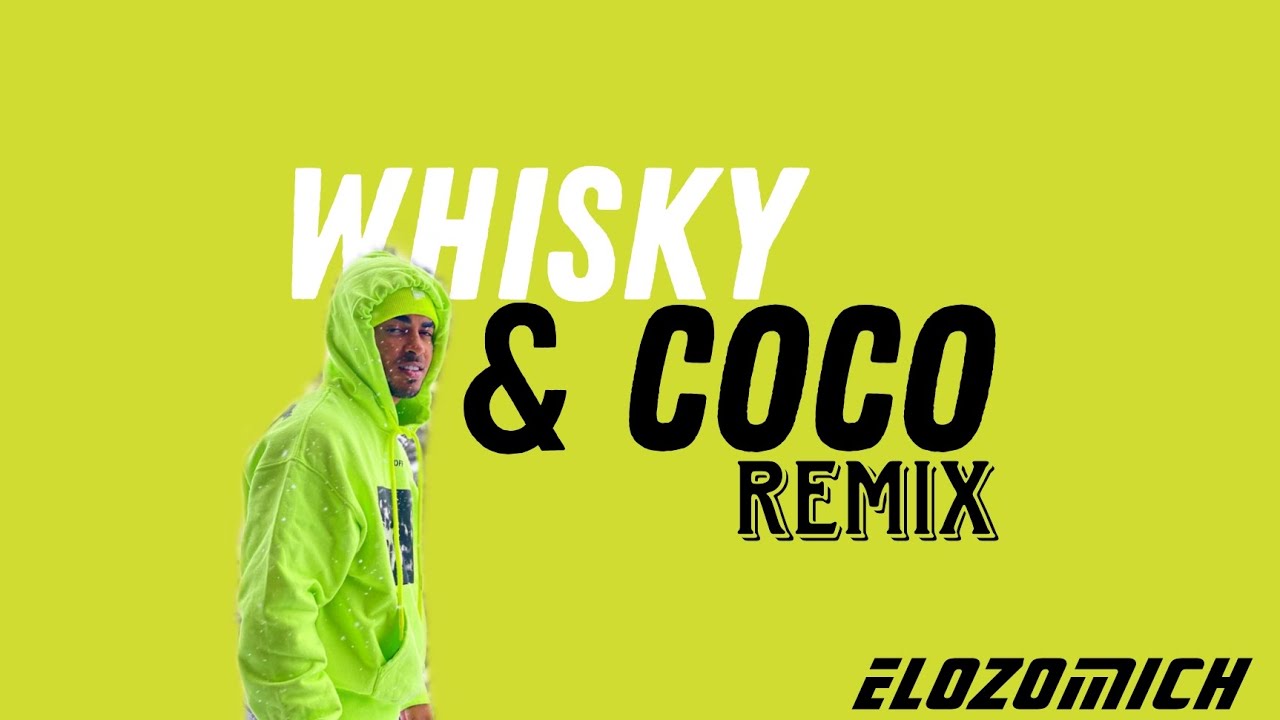 Whisky & Coco “Remix” (Preview) Justin Quiles, Myke Towers Ft Ozuna ...