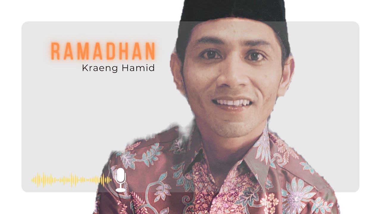 RAMADHAN - MAHEER ZAIN Cover by Kraeng Hamid - YouTube