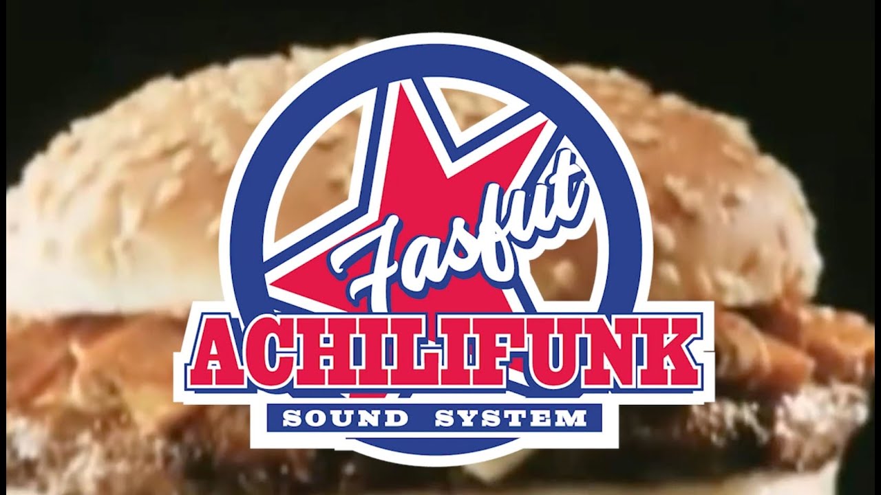 ACHILIFUNK SOUND SYSTEM · Fas fut (videoclip) - YouTube