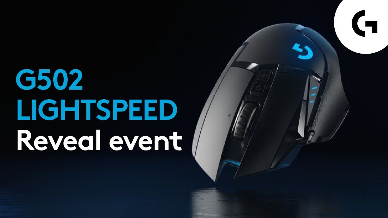 G502 LIGHTSPEED reveal event - YouTube