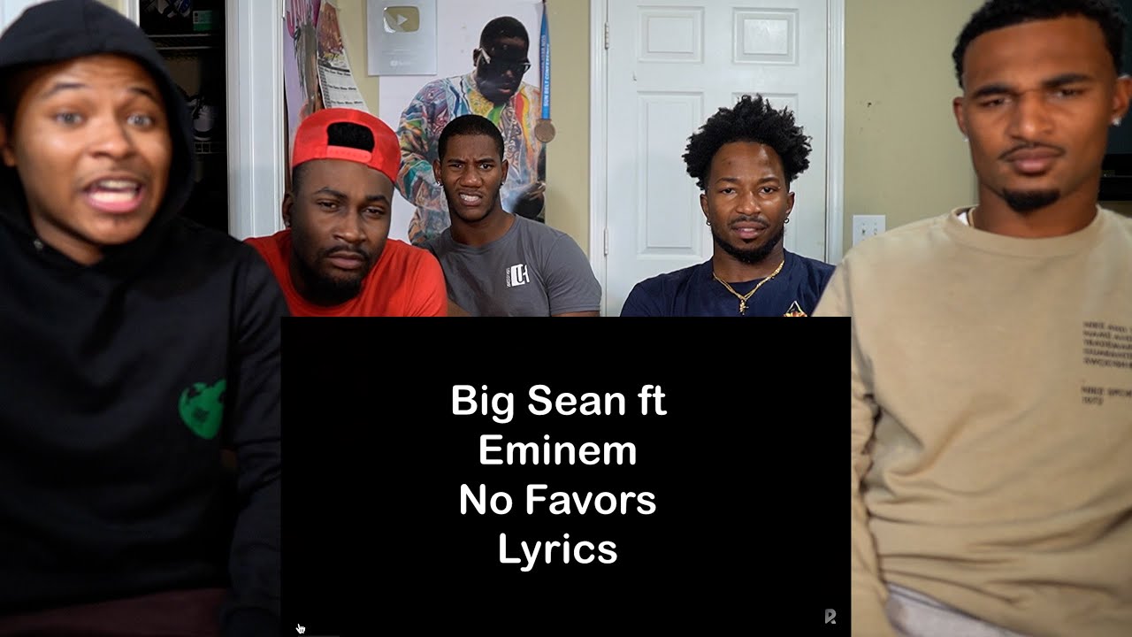 Big Sean ft Eminem - No Favors Reaction! - YouTube