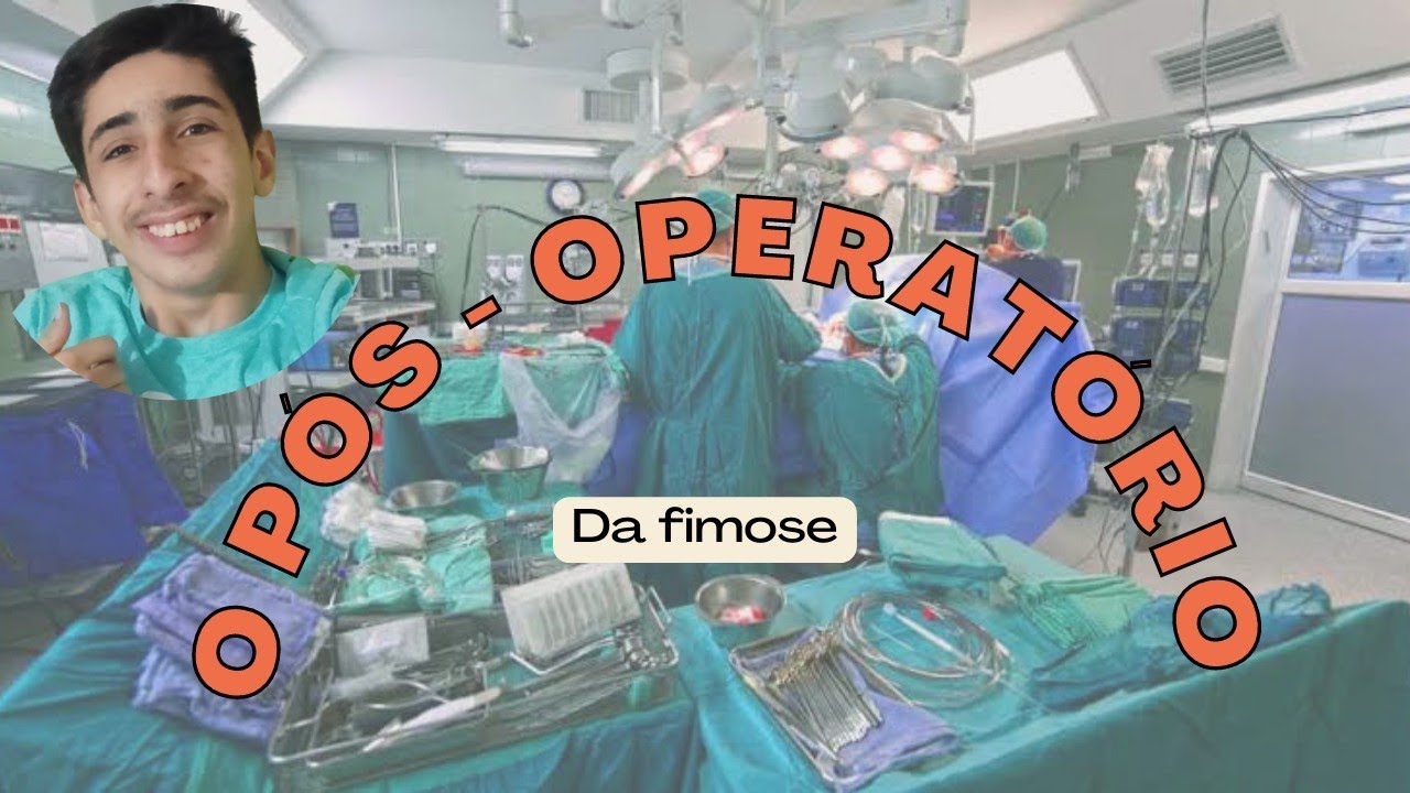 COMO É O PÓS - OPERATÓRIO DA POSTECTOMIA? EXPLIQUEI TUDO! - YouTube