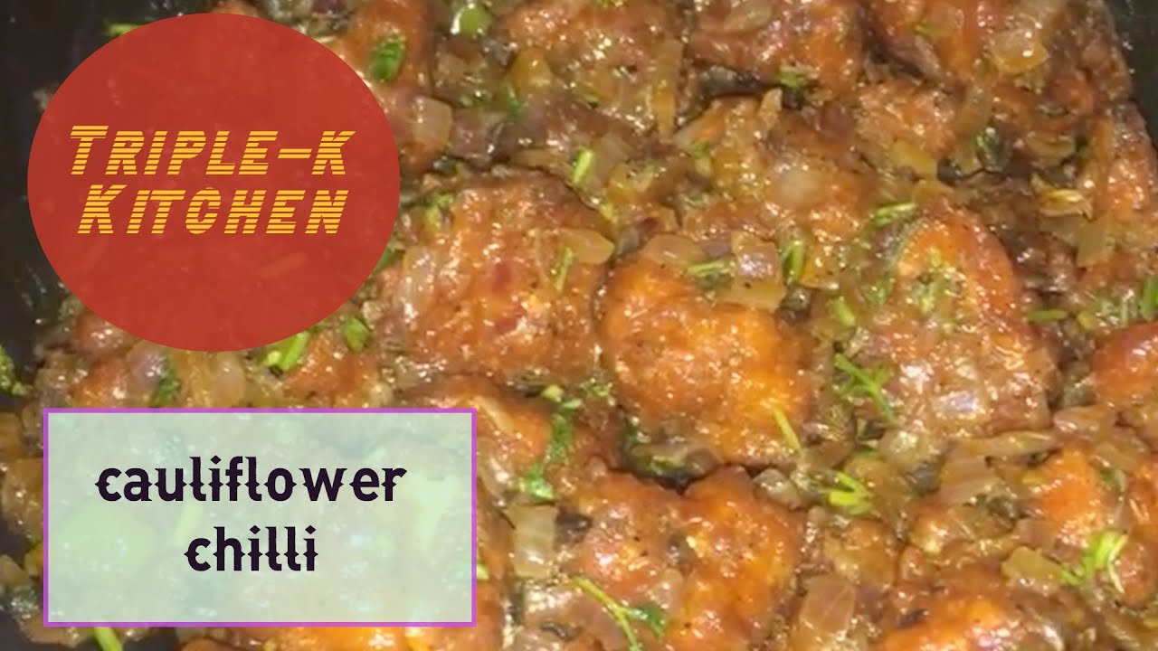 Cauliflower chilli recipe - YouTube