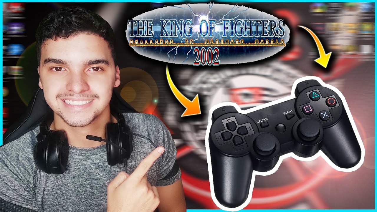 *FÁCIL* Como CONFIGURAR KOF 2002 no JOYSTICK ou TECLADO em 5 MINUTOS ...