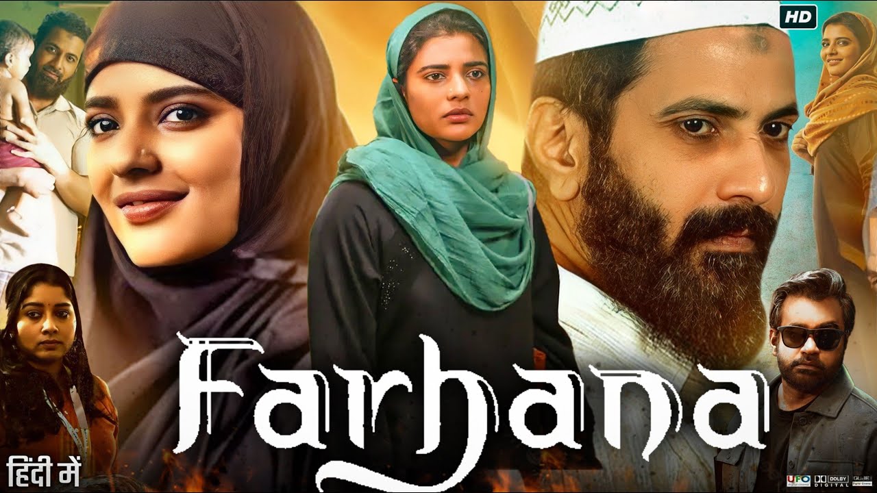 Farhana Movie In Hindi | Aishwarya Rajesh | Jithan Ramesh ...