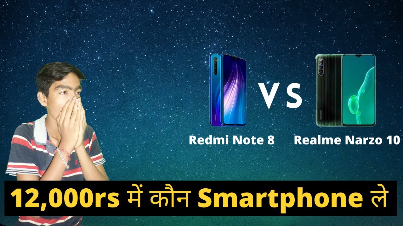 Redmi note 8 vs Realme NARZO 10 2020 redmi note 8 vs realme narzo 10 ...
