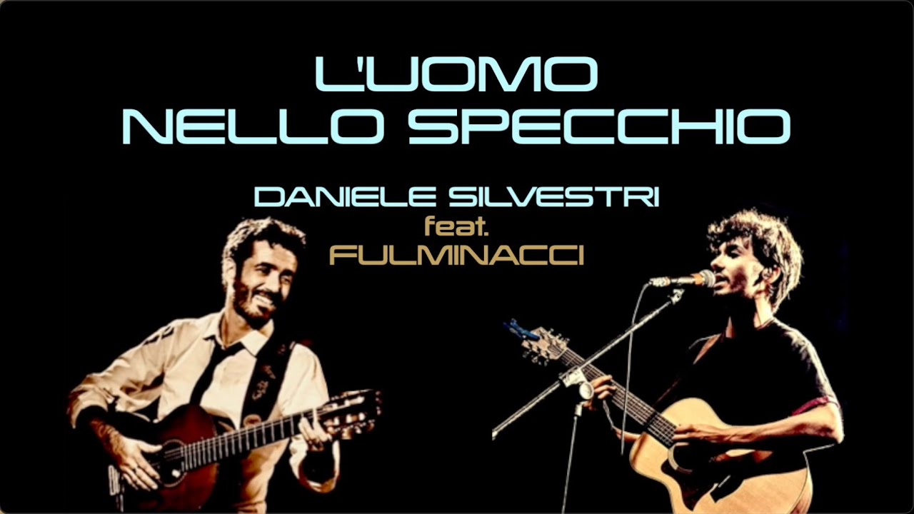 Daniele Silvestri feat. Fulminacci - L'Uomo Nello Specchio - Base ...