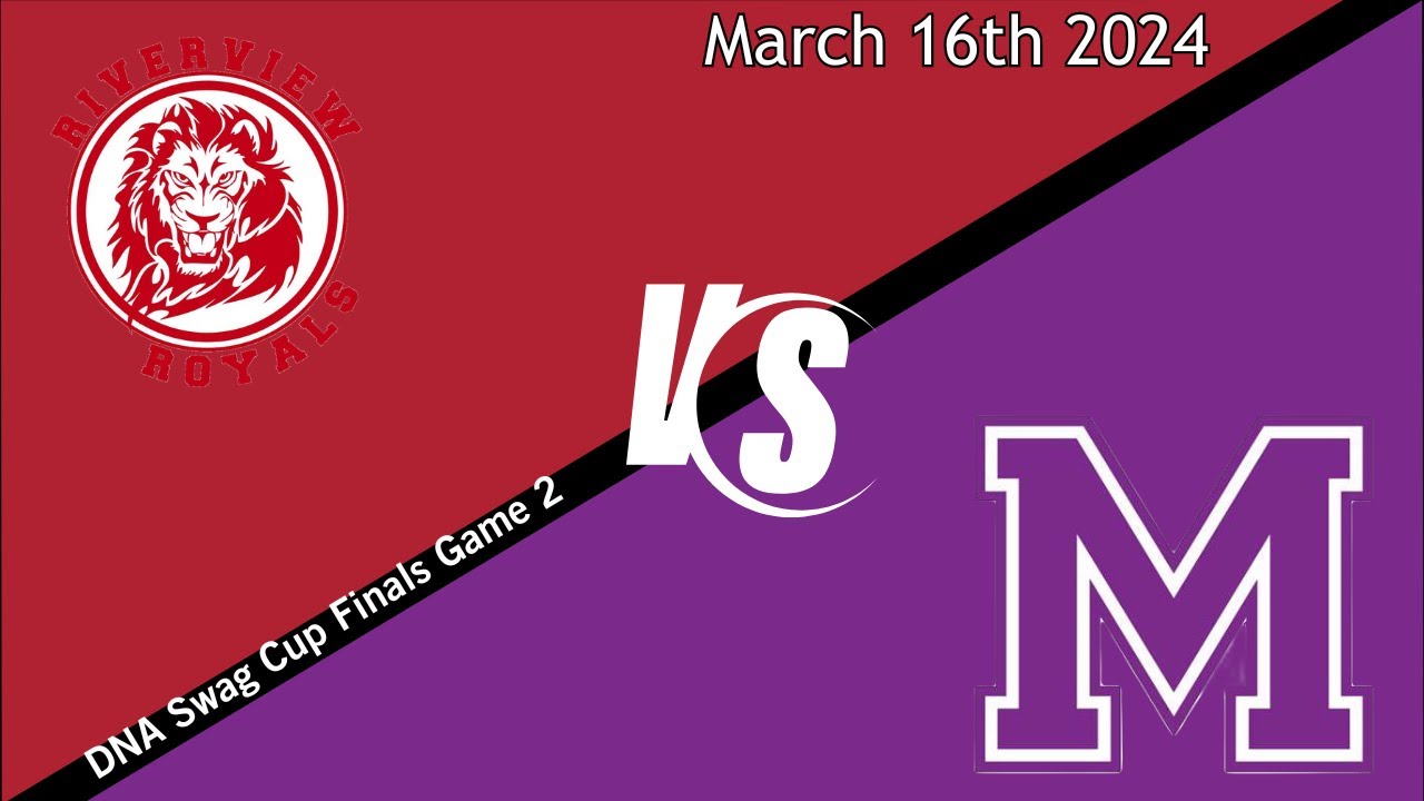 MHS Purple Knights vs RHS Royals - DNA Swag Cup Finals Game 2 - 03/16 ...