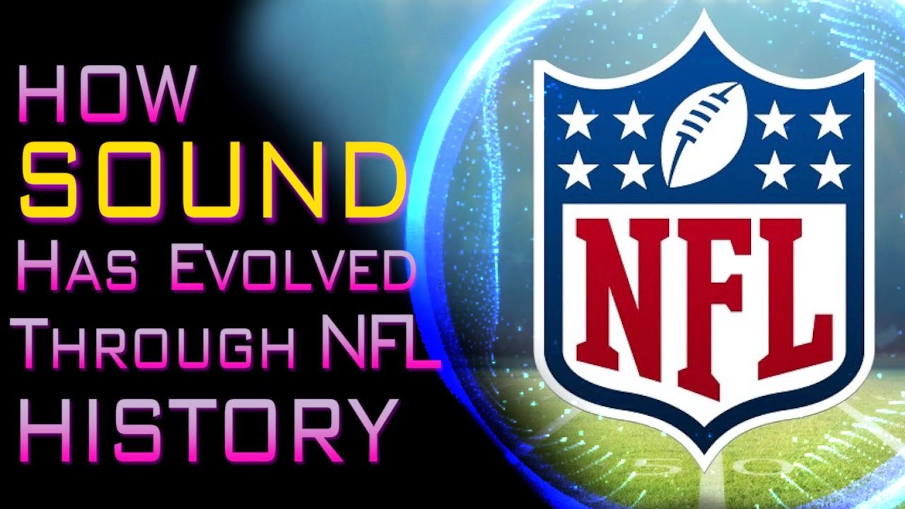 The History of Audio in the NFL: How NFL Sound Technology has changed ...