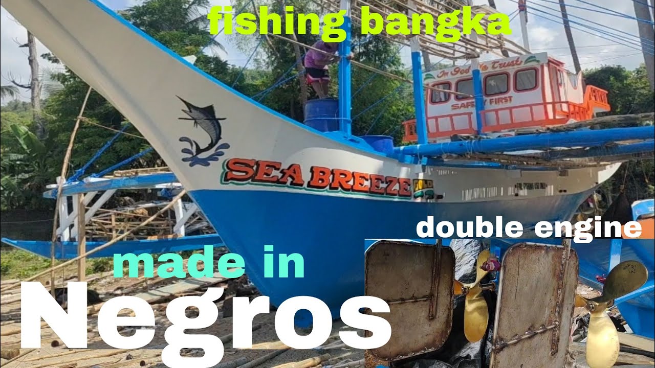 DOUBLE ENGINE FISHING BANGKA 🛥️ MADE IN NEGROS🇵🇭 - YouTube