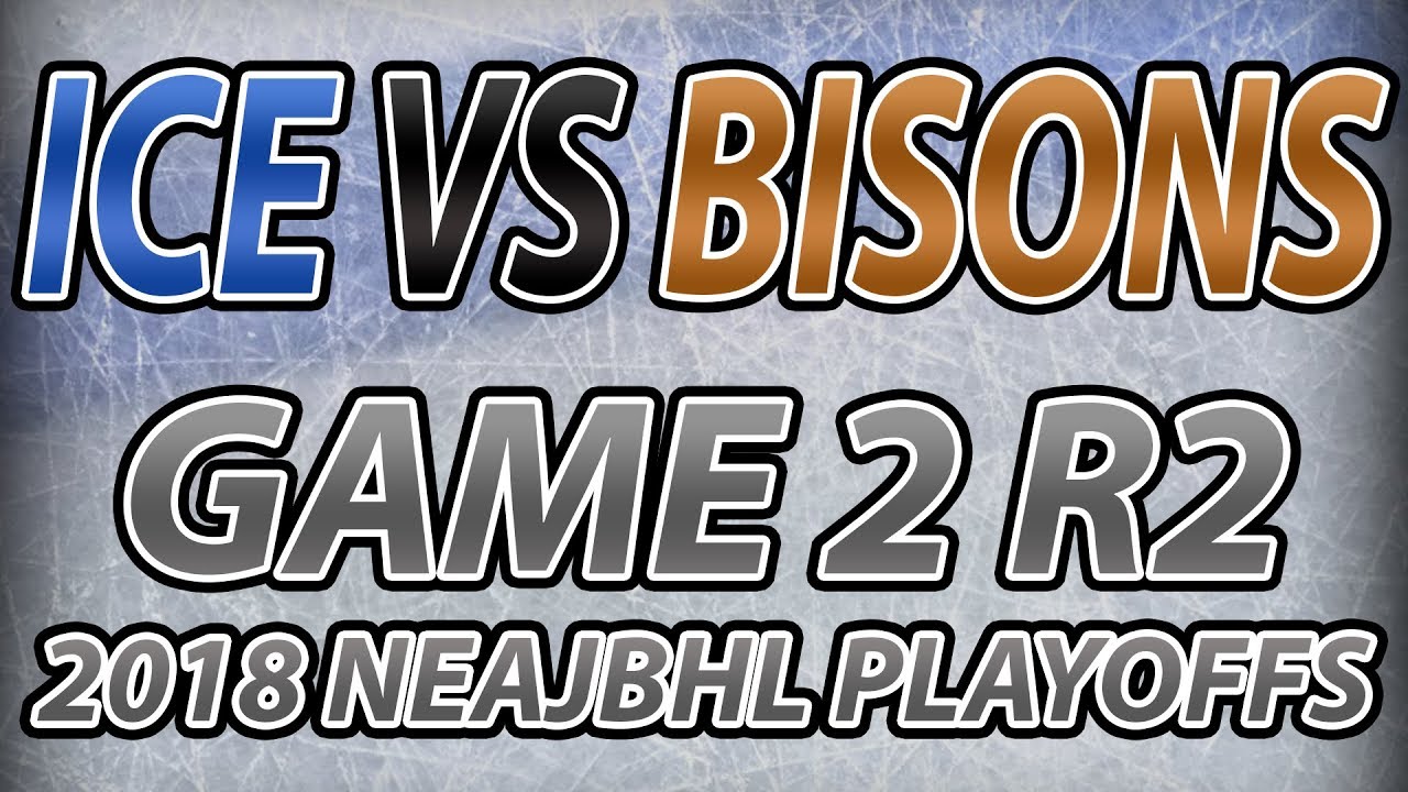 GAME 2 - Wainwright Bisons vs Cold Lake Ice | NEAJBHL Round 2 Playoffs ...