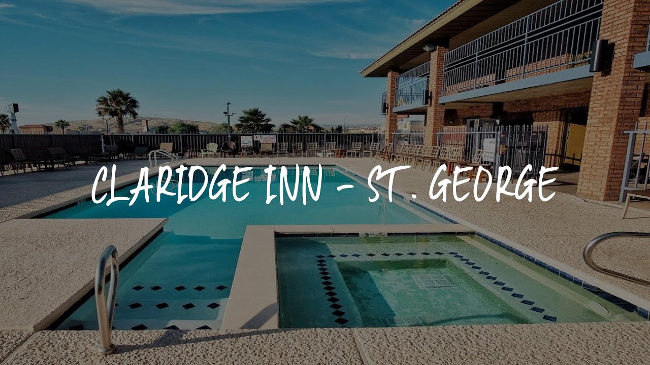 Claridge Inn - St. George Review - St. George , United States of ...