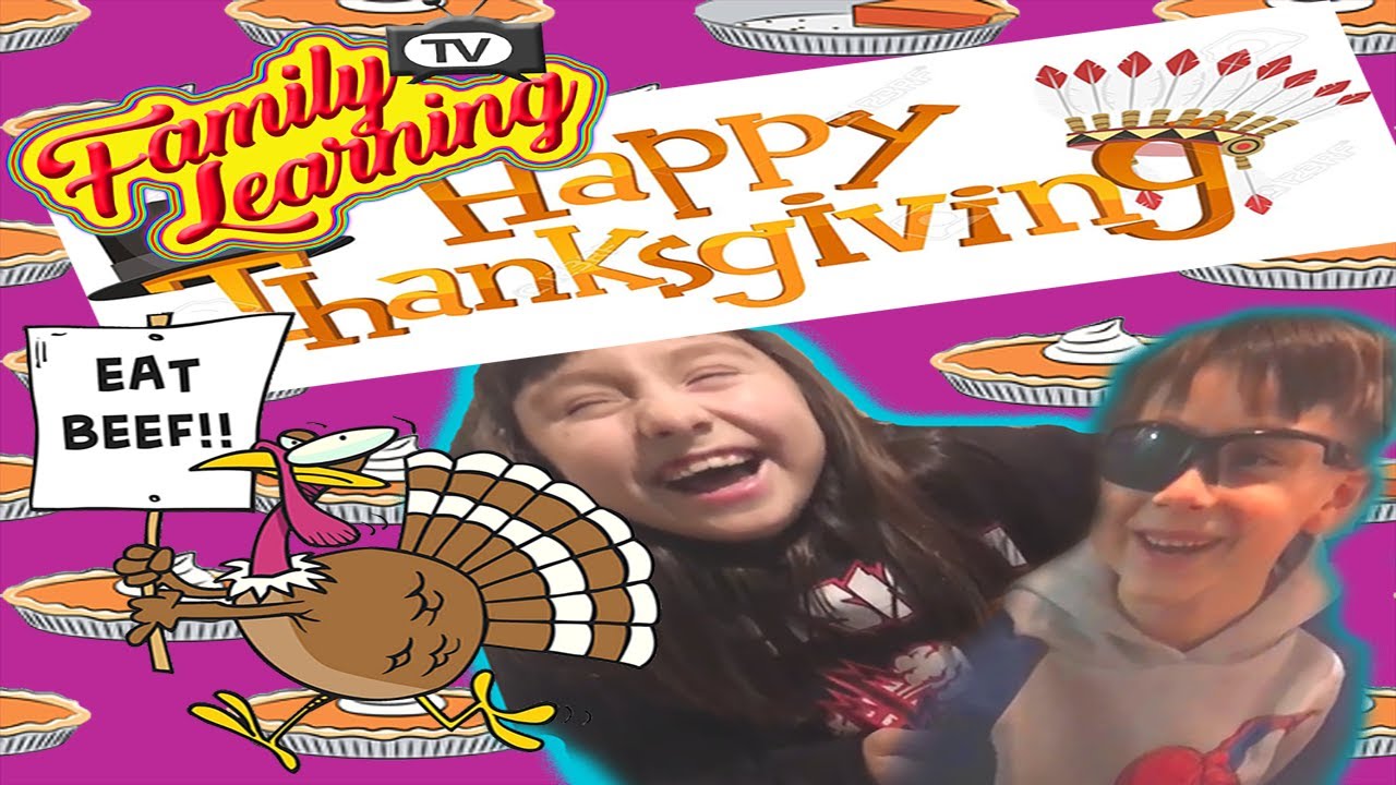 HAPPY THANKSGIVING from FAMILY LEARNING TV - YouTube