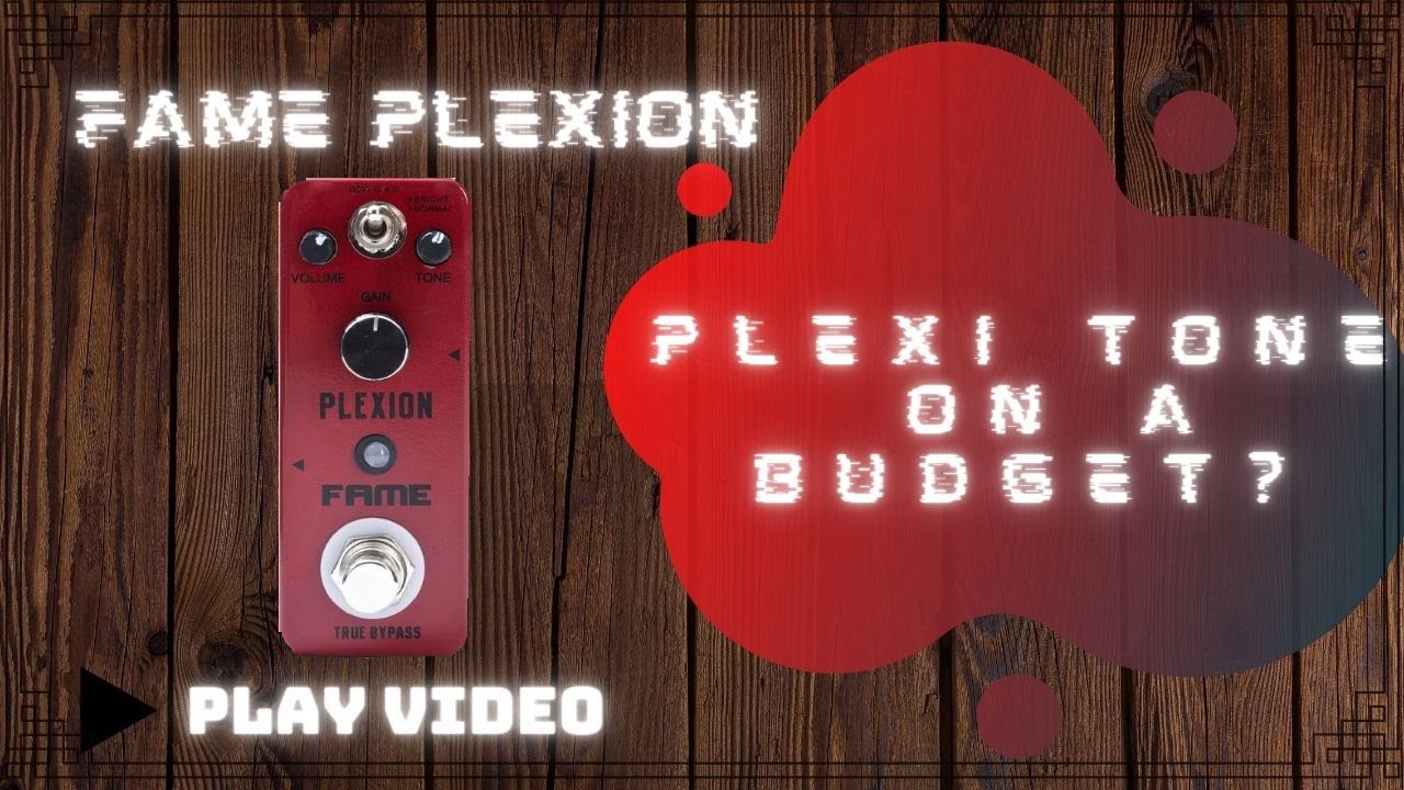 Fame Plexion Sound Demo Pedal Review - YouTube