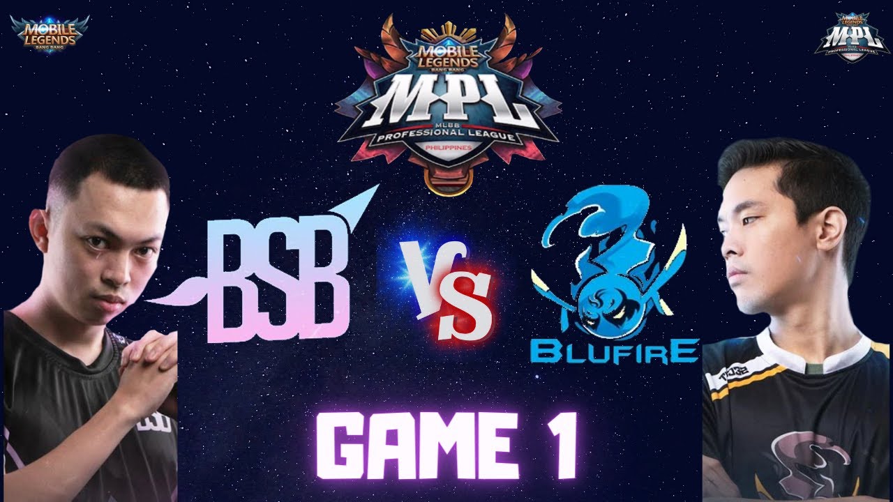 [Game 1] BSB vs BNK BLU FIRE || MPL Philippines Season 6 || Week 4 Day ...