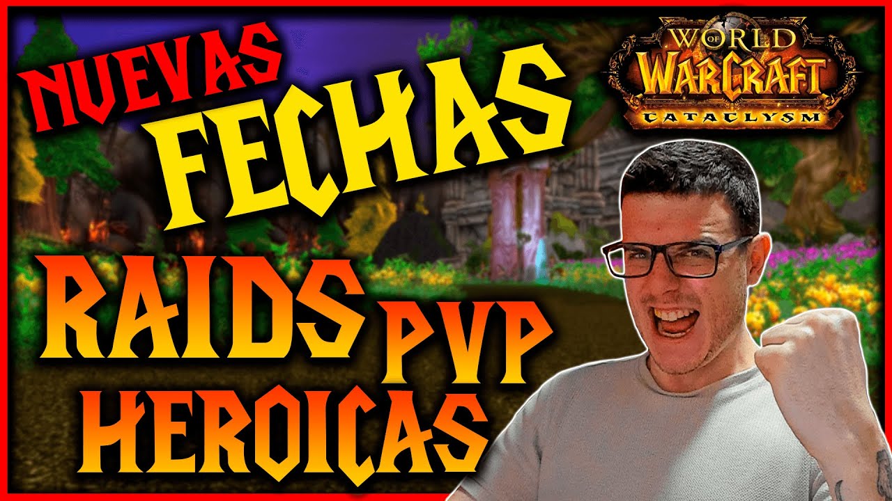 WOW CATA:🤯LAS RAIDS TENDRÁN QUE ESPERAR🤯¿CUÁNTAS RAIDS SE ABREN?🤯| WOW ...
