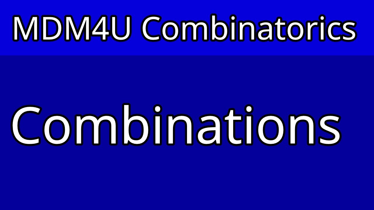 MDM4U - Combinations - YouTube