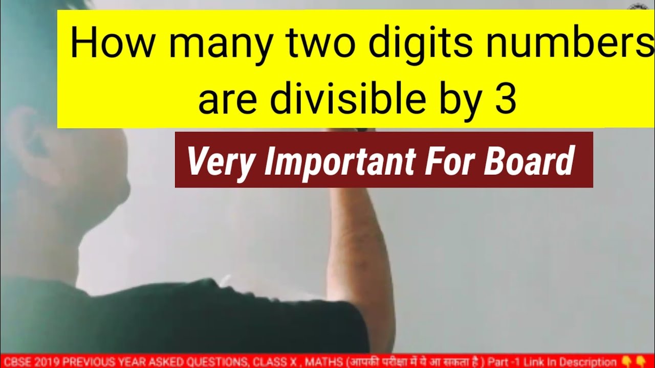 cbse How Many Two Digits Numbers Are Divisible By 3 Gk Dhyani cbse-how-many-two-digits-numbers-are-divisible-by-3-gk-dhyani