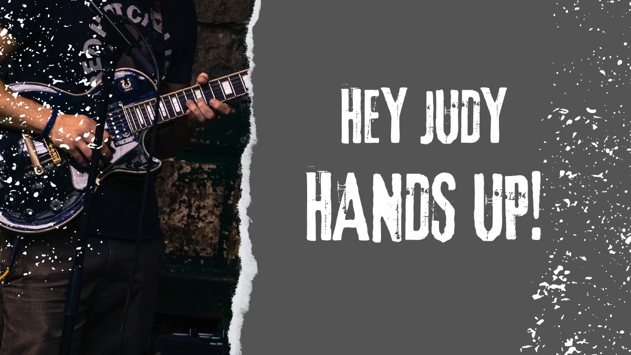 HEY JUDY- HANDS UP! (LYRIC VIDEO) - YouTube