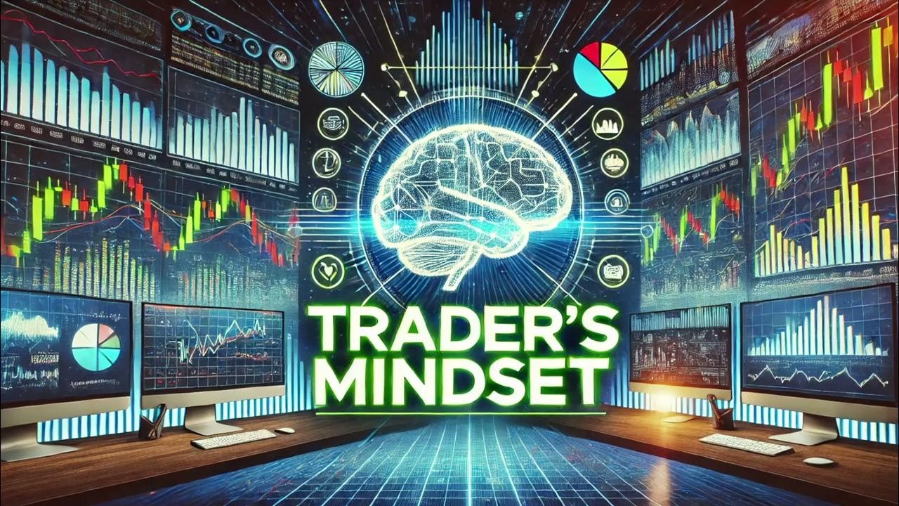 Welcome to the Trader’s Mindset Series: Mastering the Mental Side of Trading - YouTube